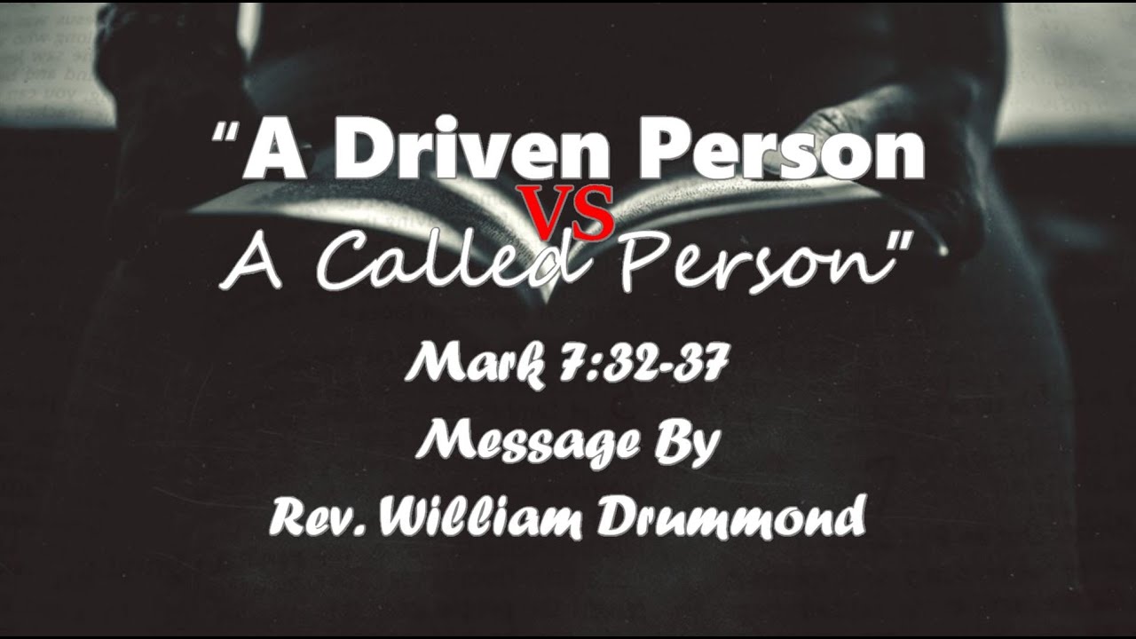 A Driven Person vs A Called Person - RRMBC