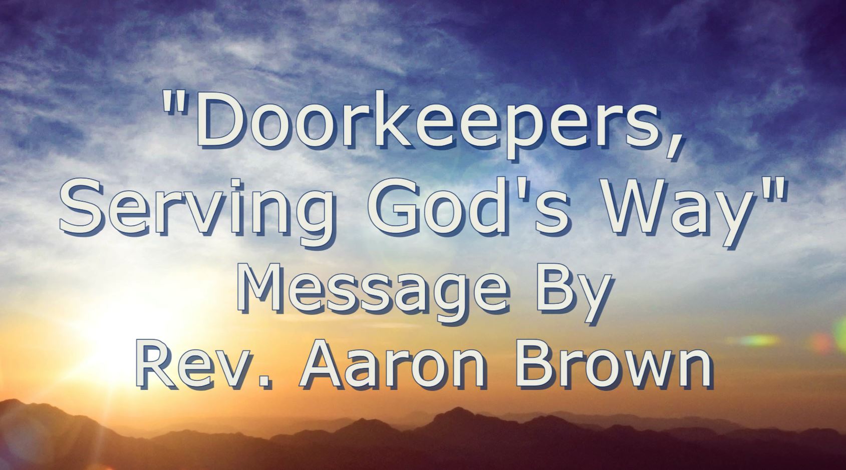 Doorkeepers, Serving God's Way - RRMBC